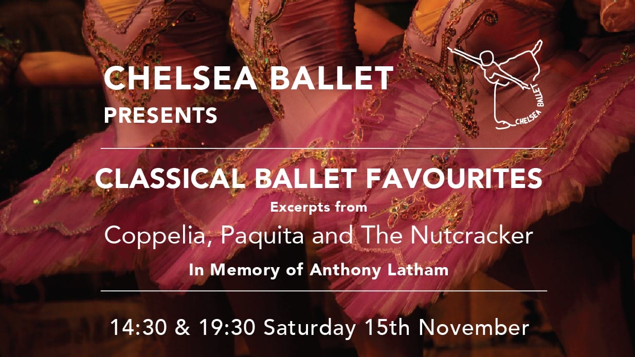 Chelsea Ballet: A Programme of Classical Ballet Favourites - artsdepot